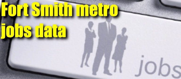 Fort Smith metro ends 2024 on a positive jobs note - Talk Business ...